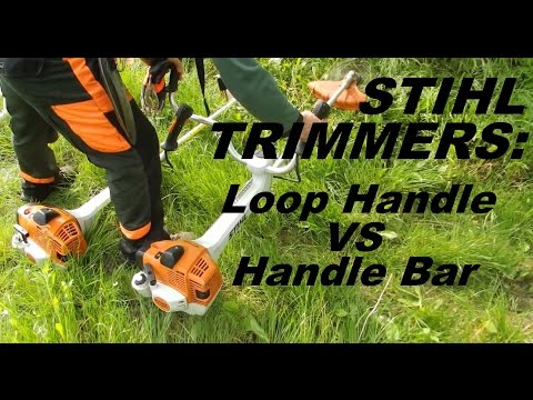 Stihl Trimmer: Loop Handle VS Handle Bar - STIHL MASTER